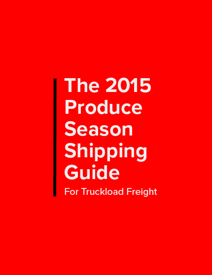 The 2015 Produce Season Shipping Guide - NTG, Formerly FreightPros